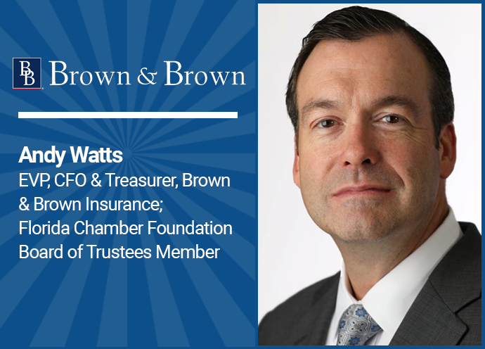 FL 2030 Trailblazer Spotlight - Andy Watts, Brown & Brown Insurance – Florida Chamber of Commerce