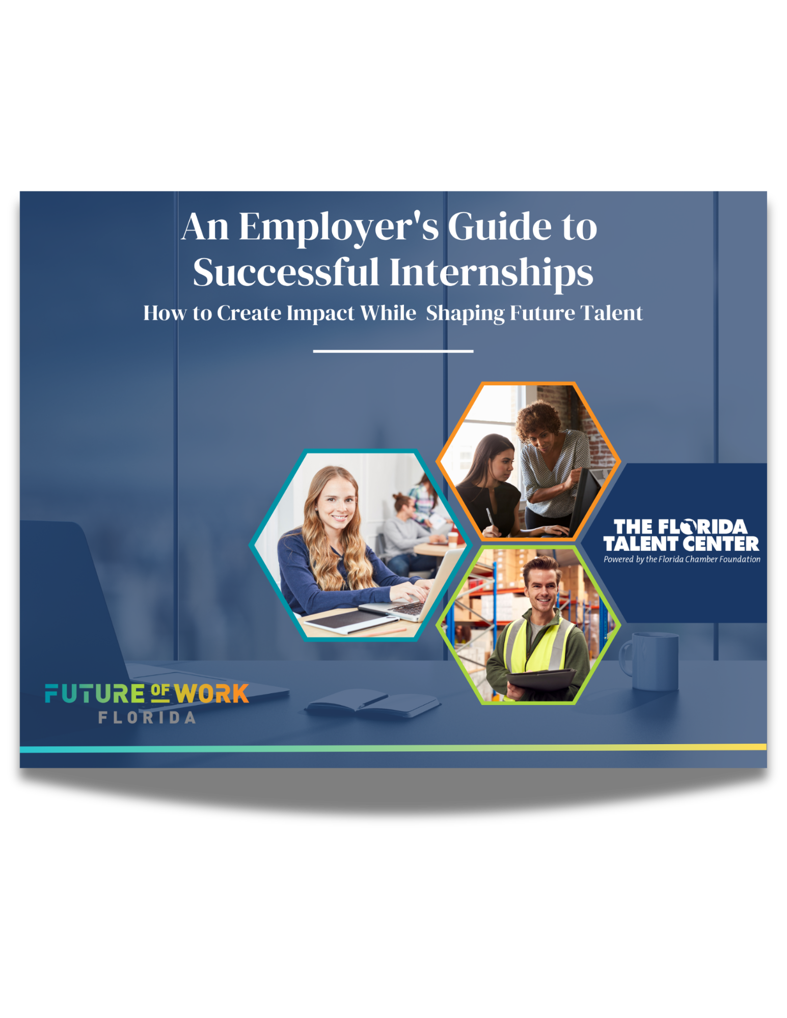 An Employer's Guide to Successful Internships - Thank You – Florida ...