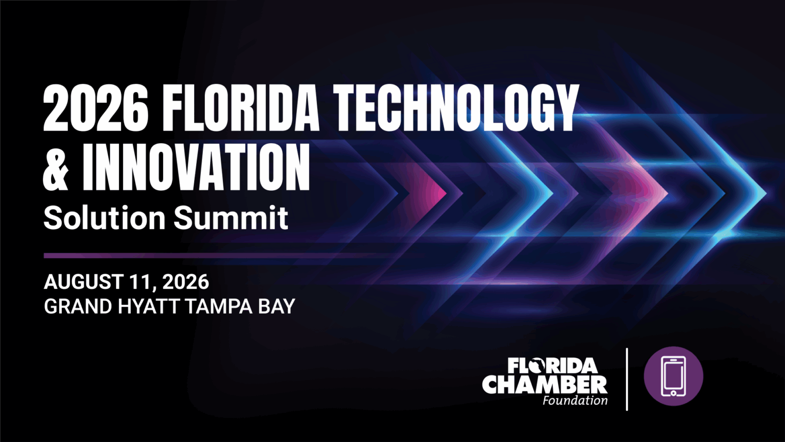 2026 Florida Technology & Innovation Solution Summit – Florida Chamber ...